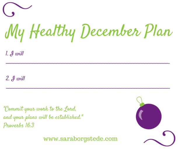 Create a Healthy December Plan