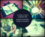 Research Shows 4 Keys to Motivation When You Are Depressed