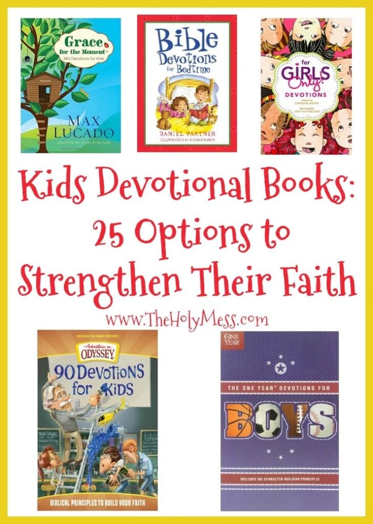 Kids' Devotion Books: 25 Options to Strengthen Their Faith