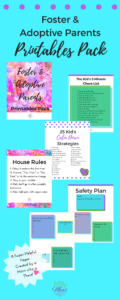 Foster and Adoptive Parents Printables