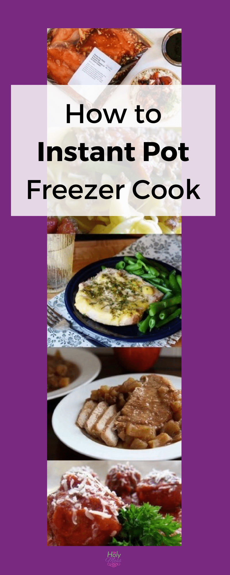 How to Freezer Cook for the Instant Pot: Making dinners fast and easy
