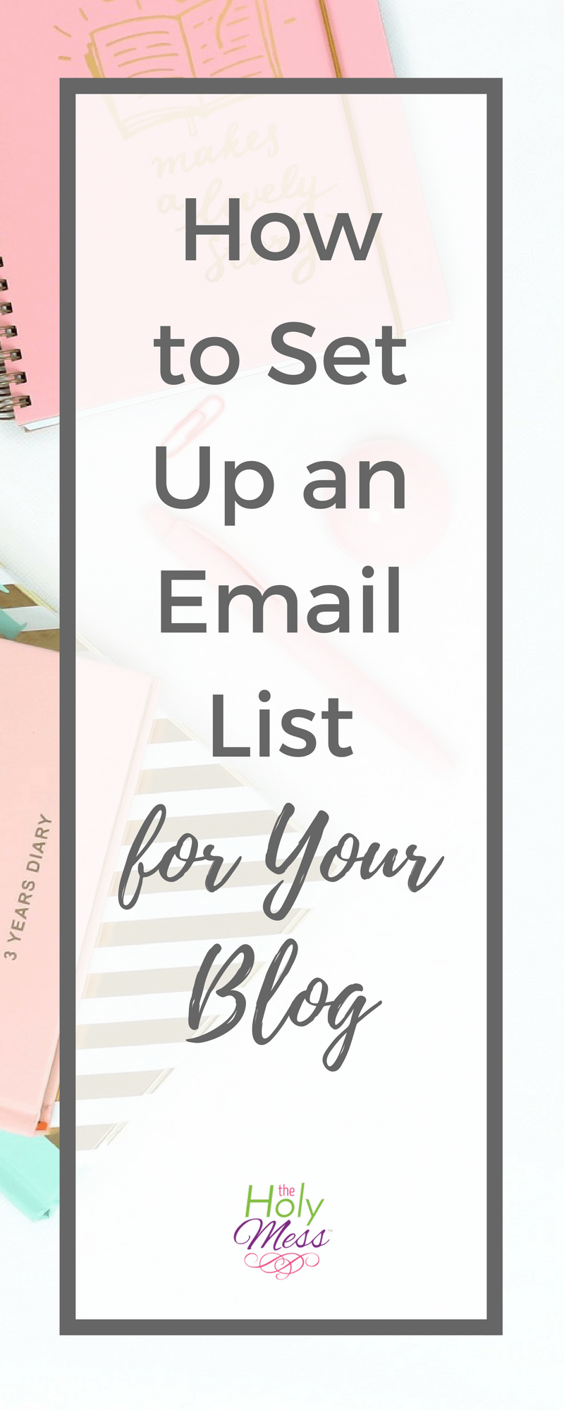How to Set Up an Email List for Your Blog