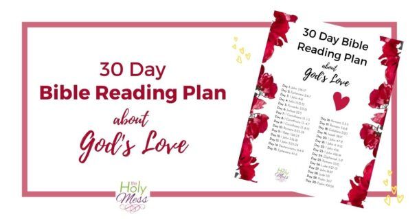 30 Bible Verses about God's Love {Free PDF Printable}