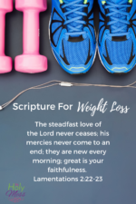20 Encouraging Bible Verses for Weight Loss - The Holy Mess