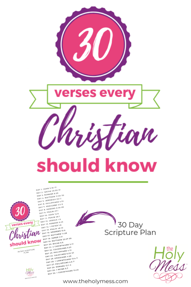 30 Bible Verses Every Christian Should Know {with FREE PDF Bible Reading Plan} The Holy Mess
