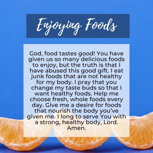 A Prayer to Enjoy Foods to Help You Lose Weight