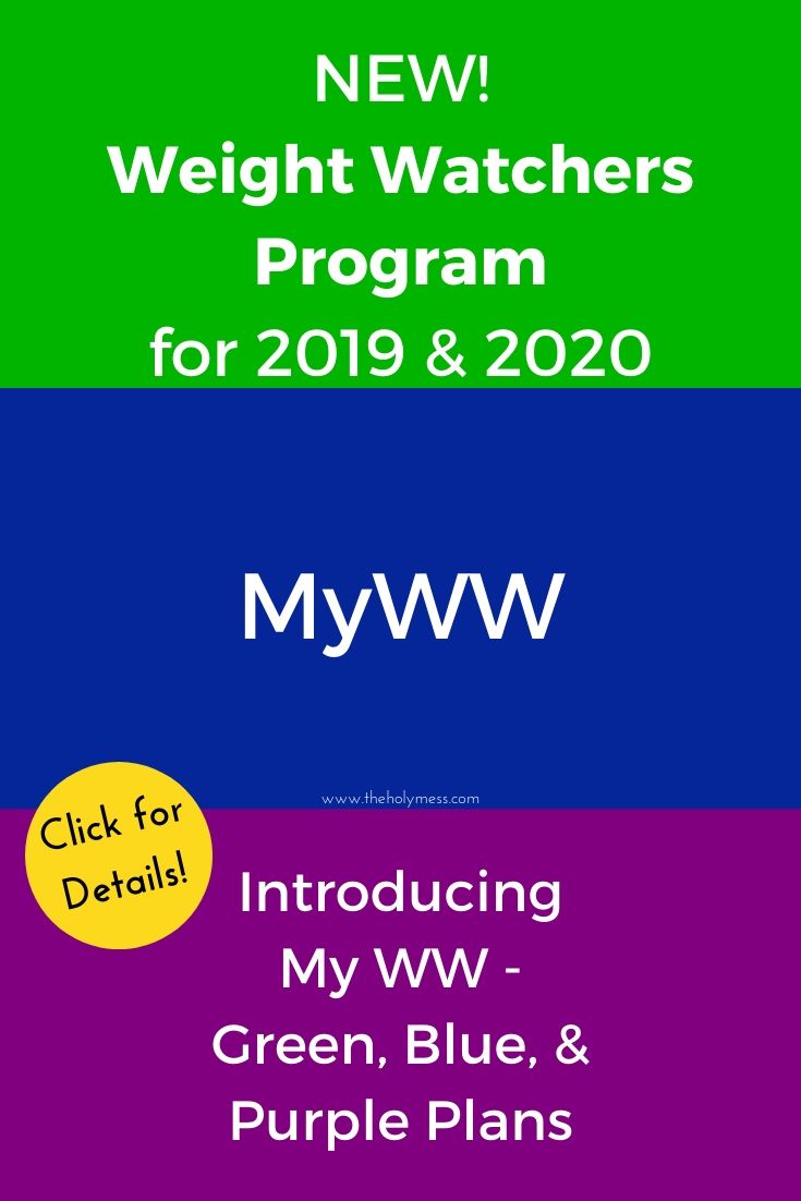 New Weight Watchers Program for 2020 - MyWW Green Blue Purple The Holy Mess
