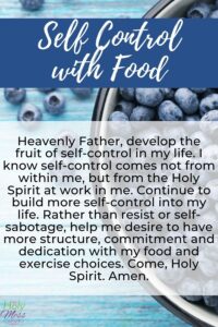 A Prayer to Learn Self-Control with Food The Holy Mess