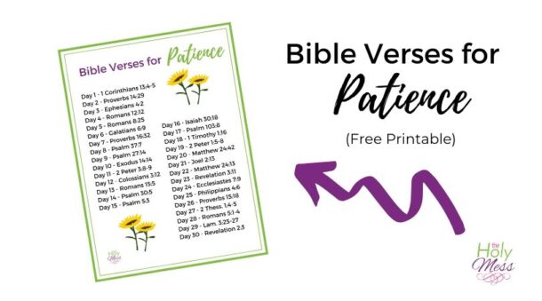 Bible Verses for Patience - 30 Day Bible Reading Plan The Holy Mess