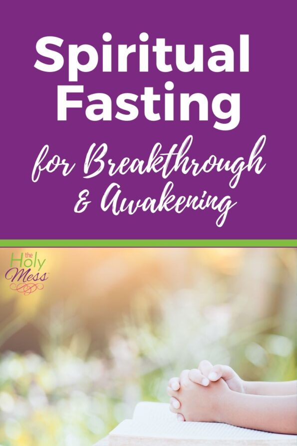 Spiritual Fasting for Breakthrough: The Key to Awakening