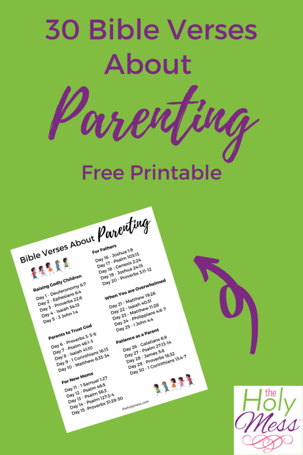 30 Day Bible Reading Plan of Bible Verses About Parenting The Holy Mess