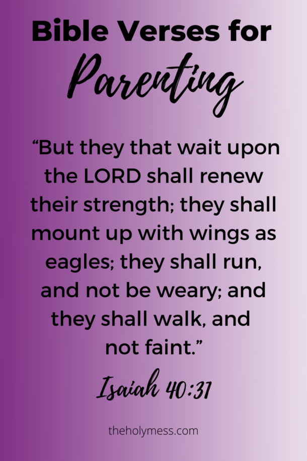 30 Day Bible Reading Plan of Bible Verses About Parenting The Holy Mess