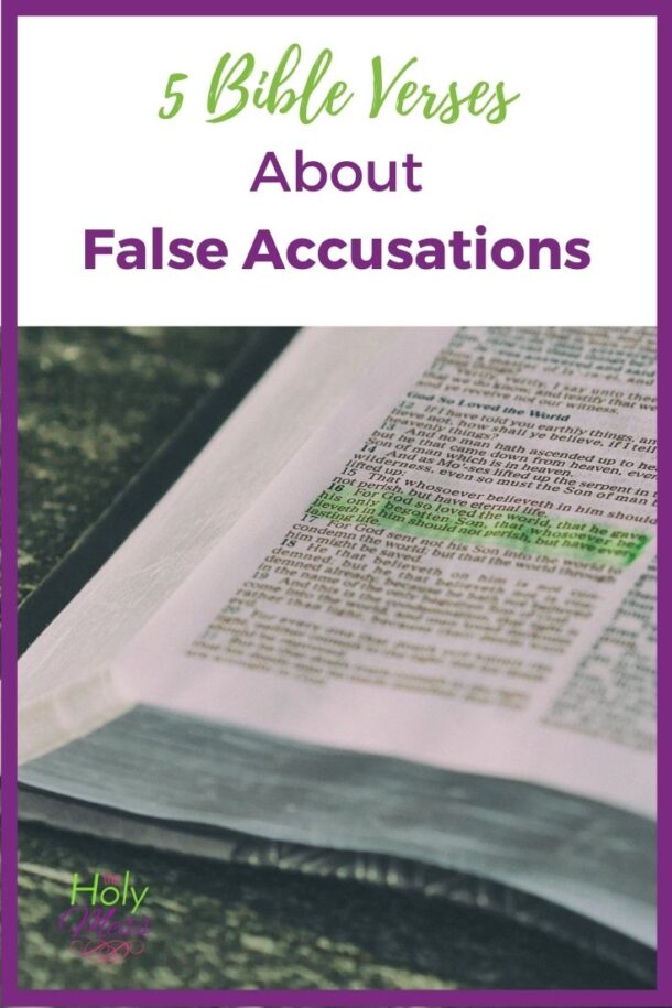 5 Bible Verses About False Accusations To Find Hope & Peace