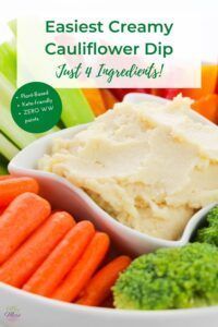 Easiest Creamy Cauliflower Dip Recipe - Just 4 Ingredients! The Holy Mess