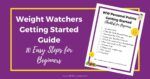 Weight Watchers Getting Started Guide: 10 Easy Steps for Beginners ...