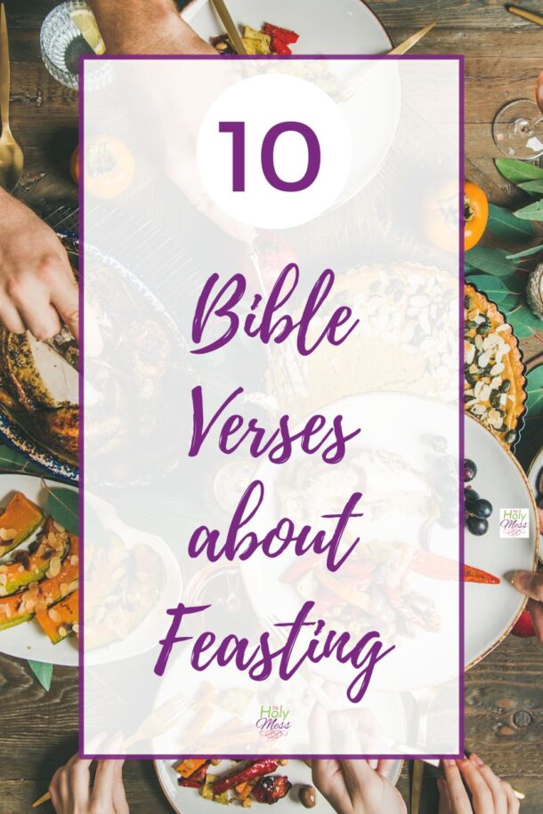 10 Bible Verses about Feasting with Free PDF Printable The Holy Mess