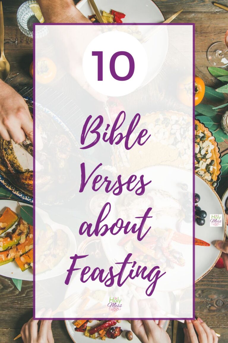 10 Bible Verses about Feasting with Free PDF Printable The Holy Mess