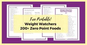 200+ Updated Weight Watchers Zero Point Foods List for 2024
