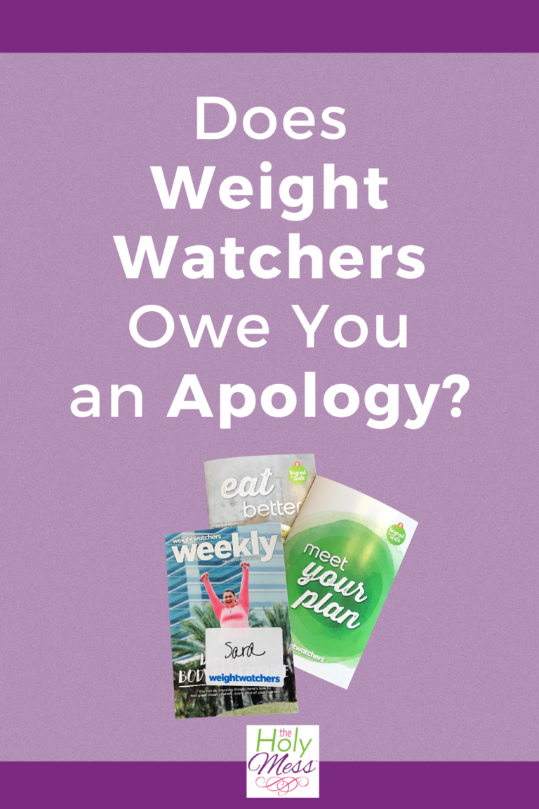 Weight Watchers Apologizes: Did They Get Weight Loss Wrong? The Holy Mess