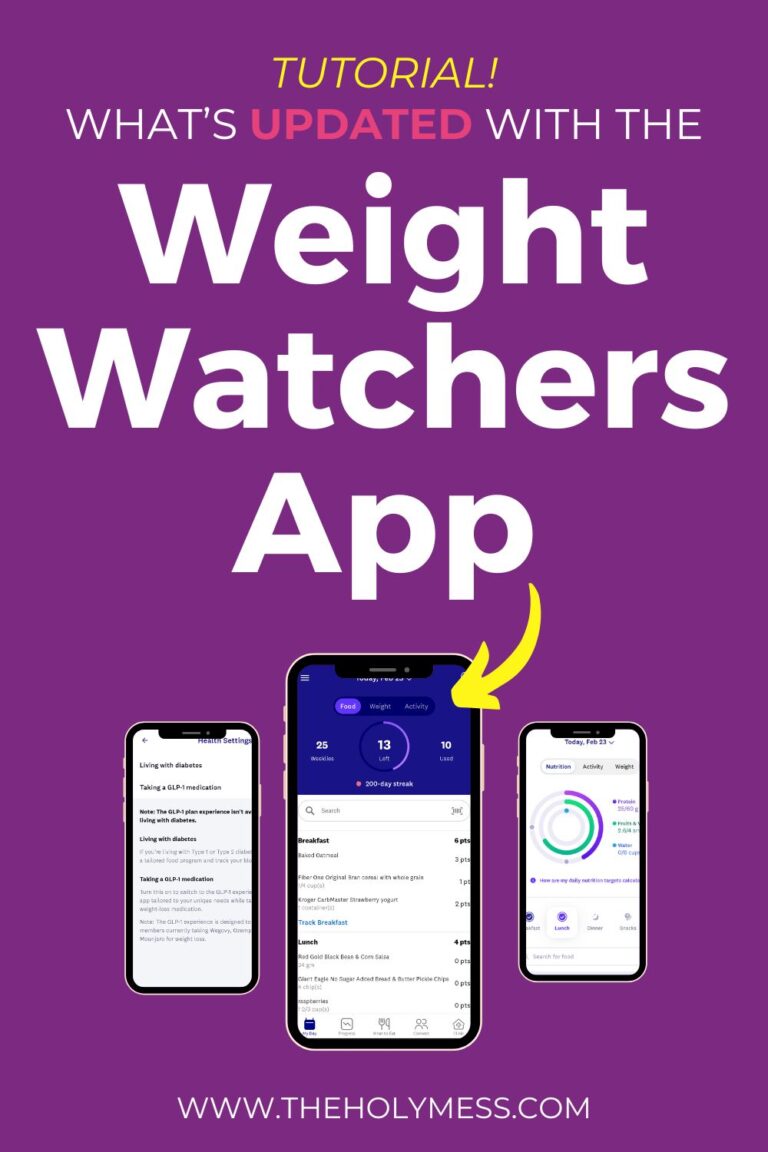 What’s Updated with the Weight Watchers App for 2025? (Step-by-Step Tutorial) The Holy Mess